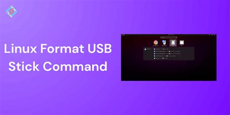 Linux Format Usb Stick Complete Setup Guide For 2026