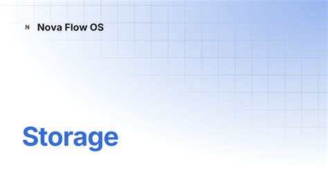 Storage Nova Flow OS