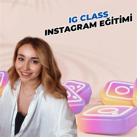 Ig Class Instagram Eğitimi Bdb Akademi