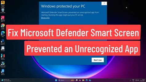 Fix Microsoft Defender Smartscreen Prevented An Unrecognized App From