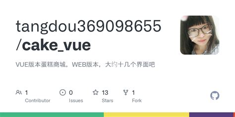 Github Tangdou Cake Vue Vue Web