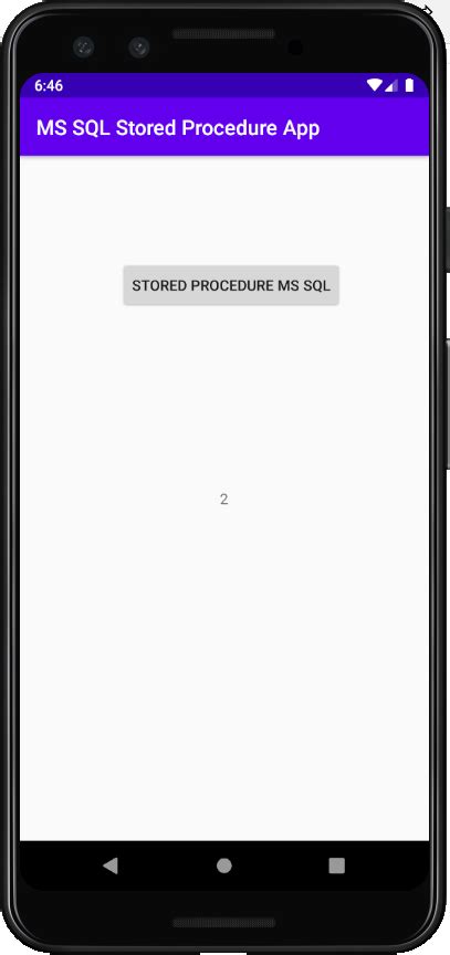How To Create Stored Procedure In MS SQL Database Server And Run Call It From Your Android App