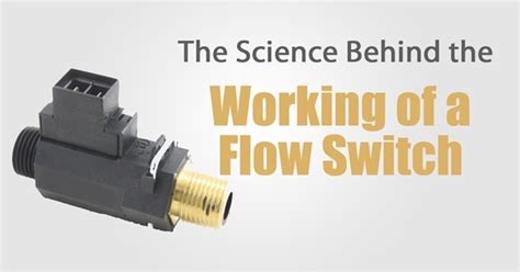 How Does A Flow Switch Work