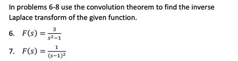 Solved DO QUESTION In Problems Use The Convolution Chegg