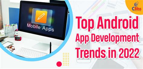 Top Android App Development Trends For 2022