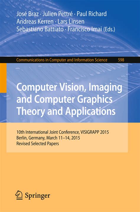 Computer Vision Imaging And Computer Graphics Theory And Applications