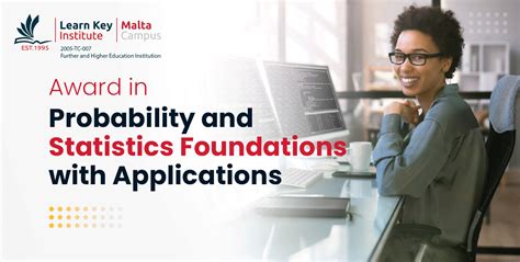 Learnkey Award In Probability And Statistics Foundations With Applications