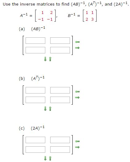 solved use the inverse matrices to find ab 1 a t 1