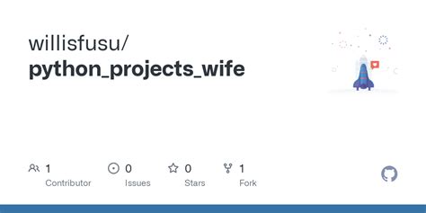 Github Willisfusu Python Projects Wife