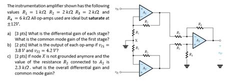 Solved Uno The Instrumentation Amplifier Shown Has The Chegg
