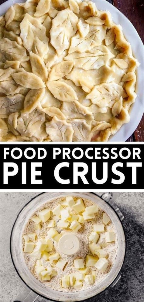 Flaky Food Processor Pie Crust Zestful Kitchen Recipe Food