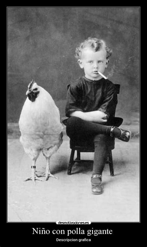 Niño Con Polla Gigante Desmotivaciones