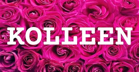 Kolleen英文名字意思