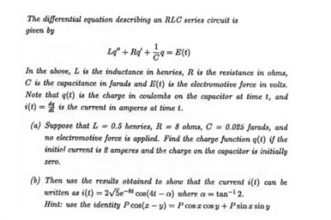 Solved The Differential Equation Describing An RLC Series Chegg Com
