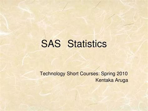 PPT SAS Statistics PowerPoint Presentation Free Download ID 2022989