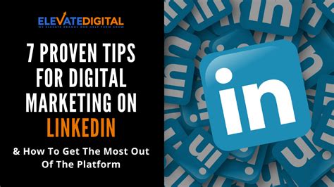 7 Tips For Doing Digital Marketing On Linkedin Elevate Digital