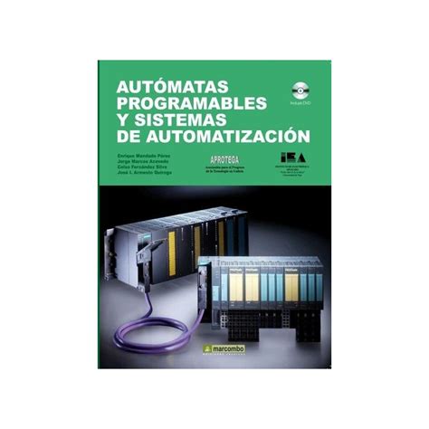 Libro Automatas Programables Y Sistemas De Automatizacion 2ª Edición Libros Técnicos Online