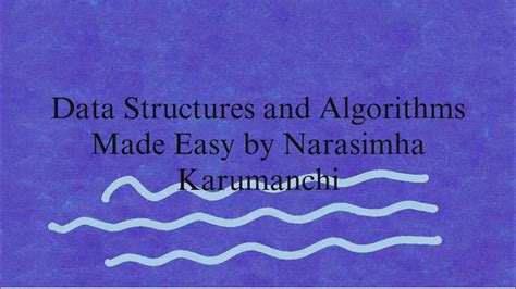 Data Structures And Algorithms Made Easy By Narasimha Karumanchi Book