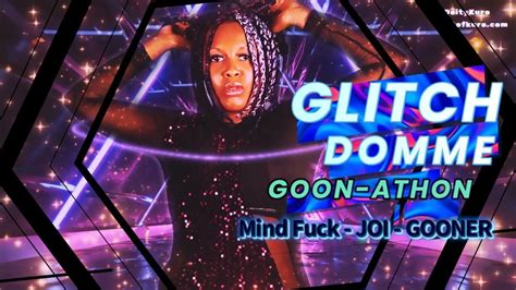 Glitch Domme Goon Athon Amateur Amateur Porn Feat Digital Deity Kuro