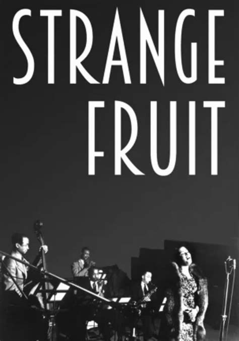 Strange Fruit Streaming Where To Watch Online