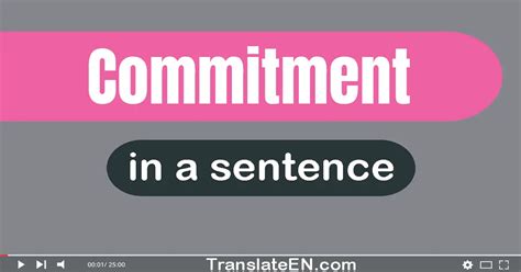 Commitment In A Sentence