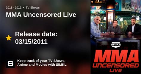 Mma Uncensored Live Tv Series 2011 2012