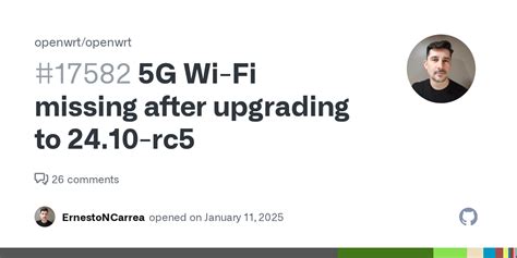 5g Wi Fi Missing After Upgrading To 2410 Rc5 · Issue 17582 · Openwrtopenwrt · Github