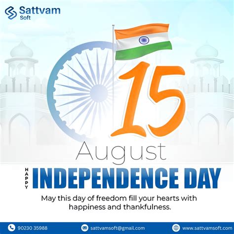 Sattvam Soft On Linkedin Independenceday India Freedom Patriotism