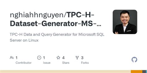 Github Nghiahhnguyentpc H Dataset Generator Ms Sql Server Tpc H