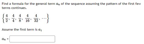 solved find a formula for the general term an of the