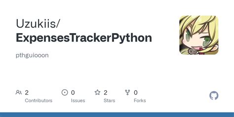 Github Uzukiisexpensestrackerpython Pthguiooon