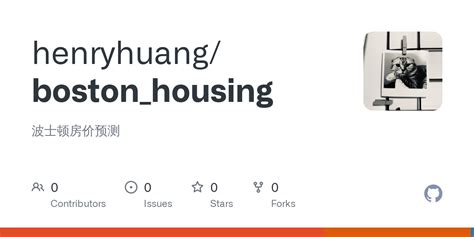 Github Henryhuangbostonhousing 波士顿房价预测