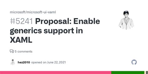 Proposal Enable Generics Support In Xaml · Issue 5241 · Microsoft