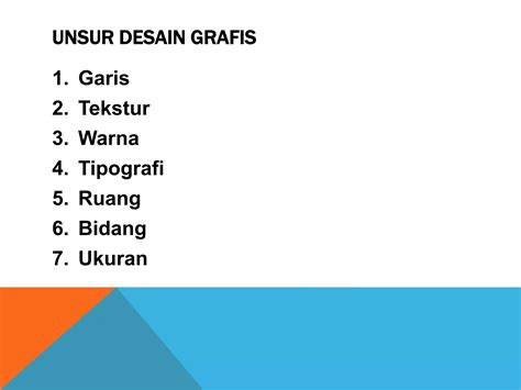 Pengertian Dan Unsur Unsur Desain Grafis PPTX