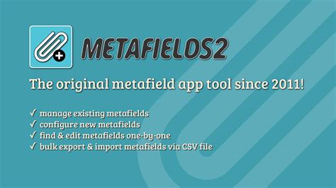 Metafields2 Metafields2 The Original Metafields App Tool Since 2011