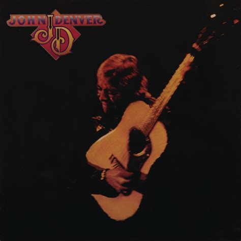 John Denver Remastered Album Of John Denver Buy Or Stream