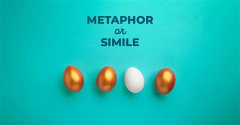Learn The Difference Between Metaphor And Simile