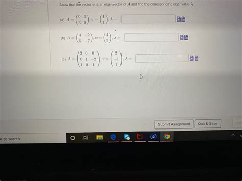 Solved Show That The Vector V Is An Eigenvector Of A And Chegg