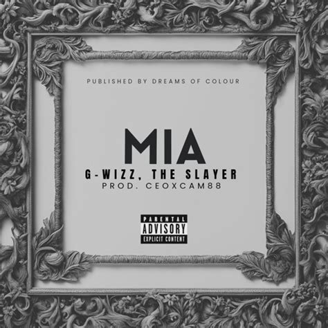 Stream Mia Prod Ceoxcam88 By G Wizz The Slayer Listen Online For