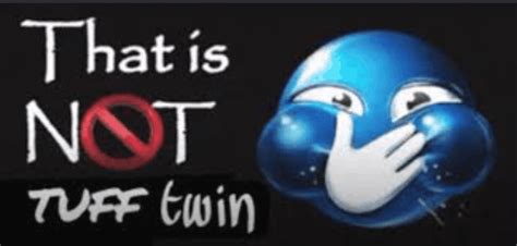 Tuff Meme Meme Tuff Meme Instagram Discover And Share S