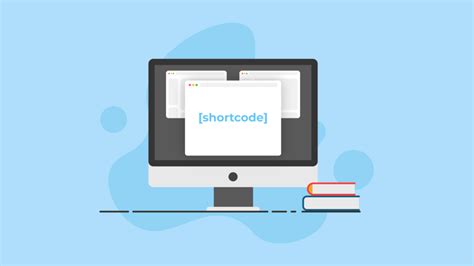 the complete guide to wordpress shortcodes