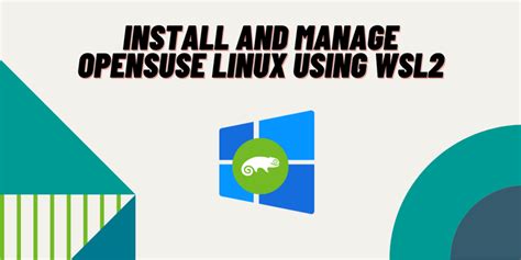 Wsl2 Easily Install Opensuse On Windows Linuxfordevices