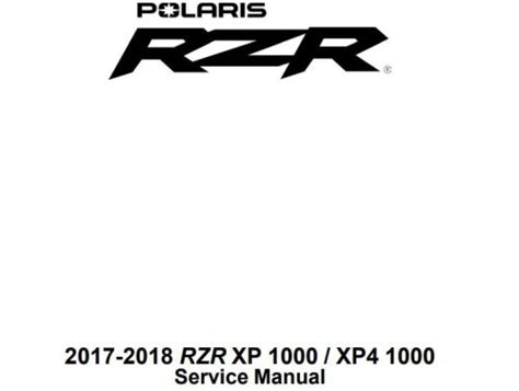 2017 2018 Polaris Rzr Xp 1000 Xp4 1000 Service Manual Polaris Utv Board