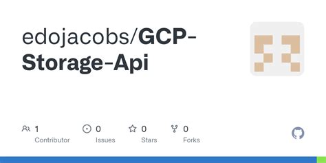 GitHub Edojacobs GCP Storage Api