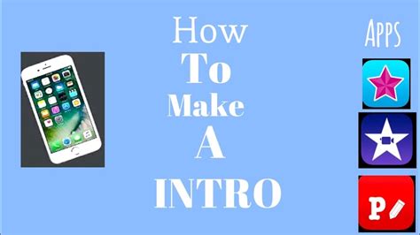 How To Make A Intro For IPhone Only YouTube