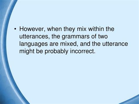 Ppt Bilingual Code Mixing Powerpoint Presentation Free Download Id3788549