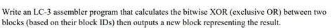 solved write an lc 3 assembler program that reads the