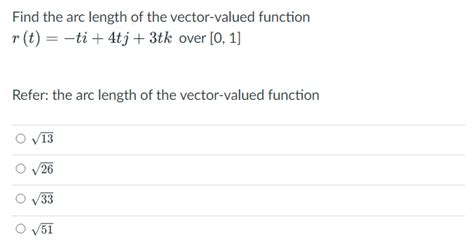 Solved Find The Arc Length Of The Vector Valued Function Chegg
