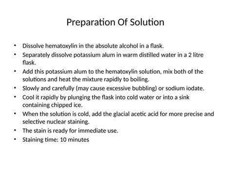 Hematoxyline And Eosin Staining In Histopptx Ppt