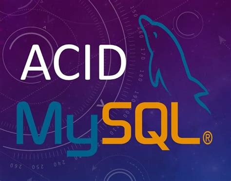 How Mysqlinnodb Follows Acid Properties Rprogramming